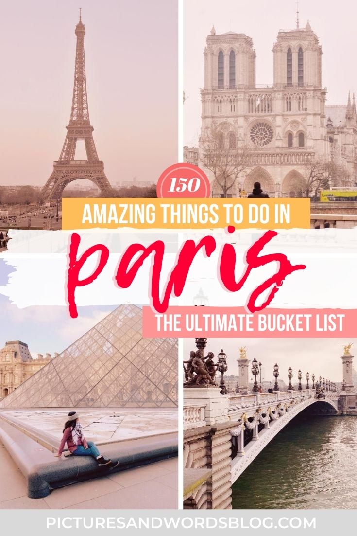 The Ultimate Paris Bucket List | 150 Amazing Things to Do in Paris | Best Paris Activities ...
