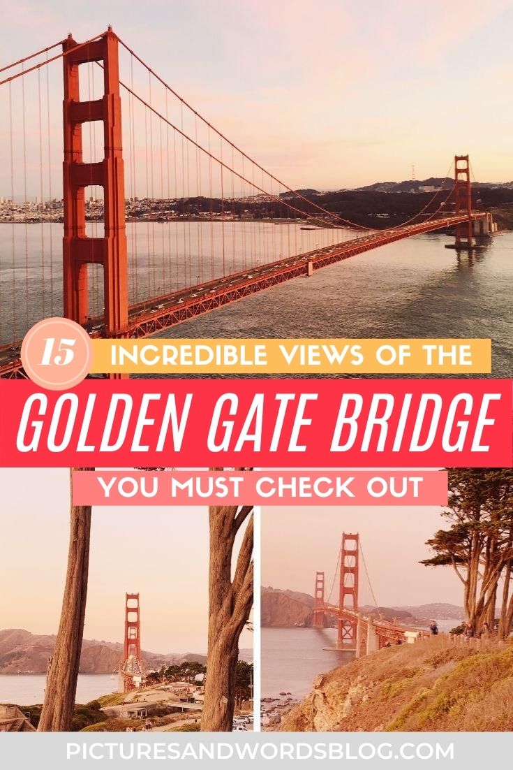 Best Views of the Golden Gate Bridge | Epic Golden Gate Bridge Photo ...